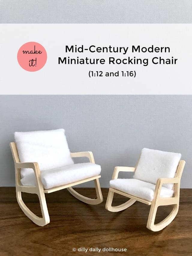 Modern Dollhouse Rocking Chair (Tutorial & SVG file) - dilly dally ...
