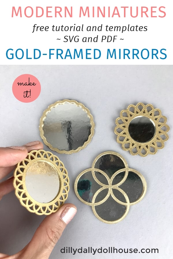 Miniature Gold Round Mirrors - Tutorial and Templates (PDF and SVG ...